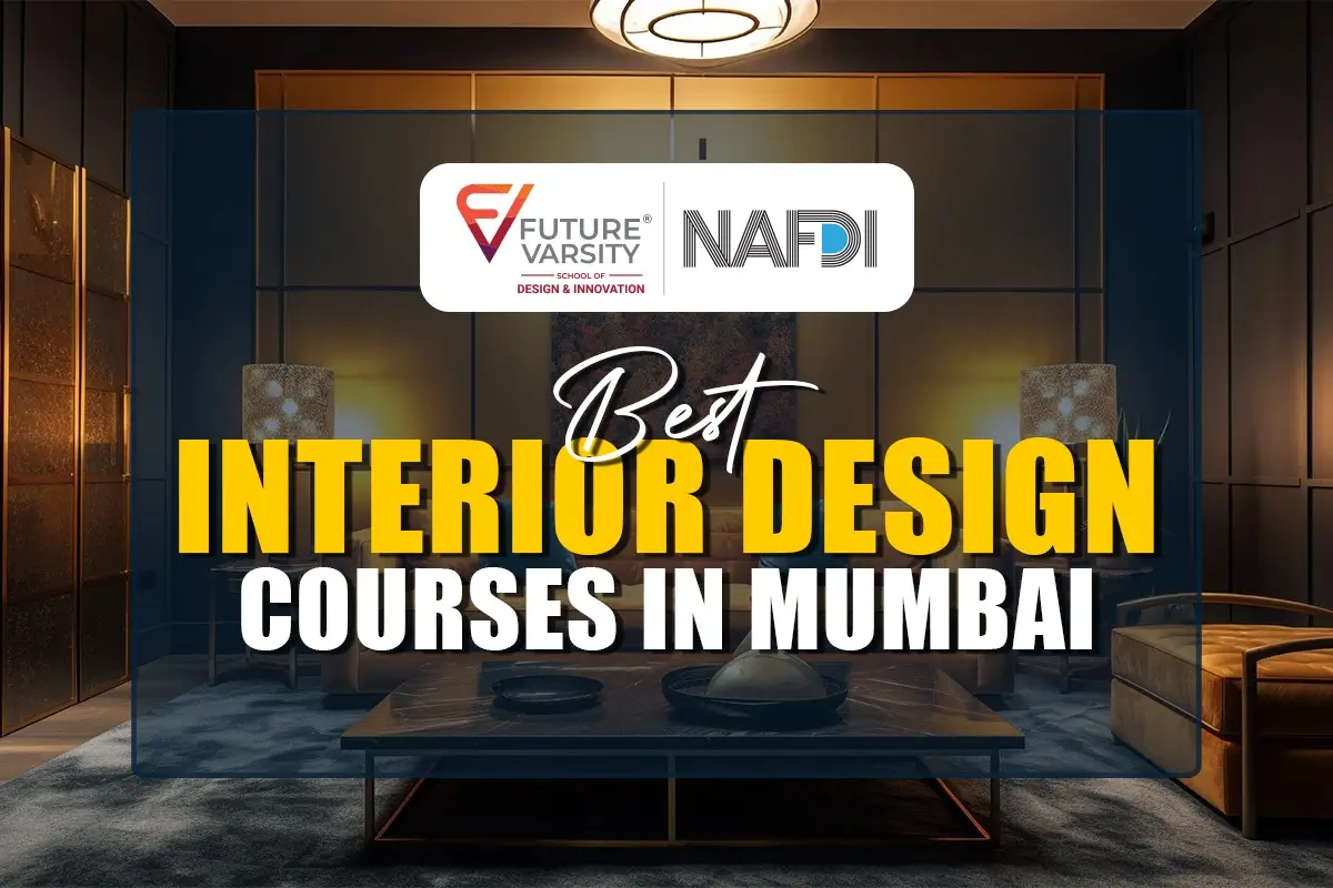 Best Interior Design Courses in Mumbai - NAFDI Interior